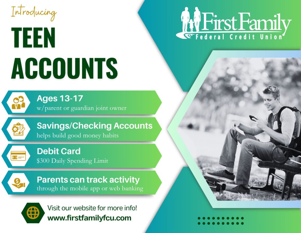 Teen Account - First Family Federal Credit Union