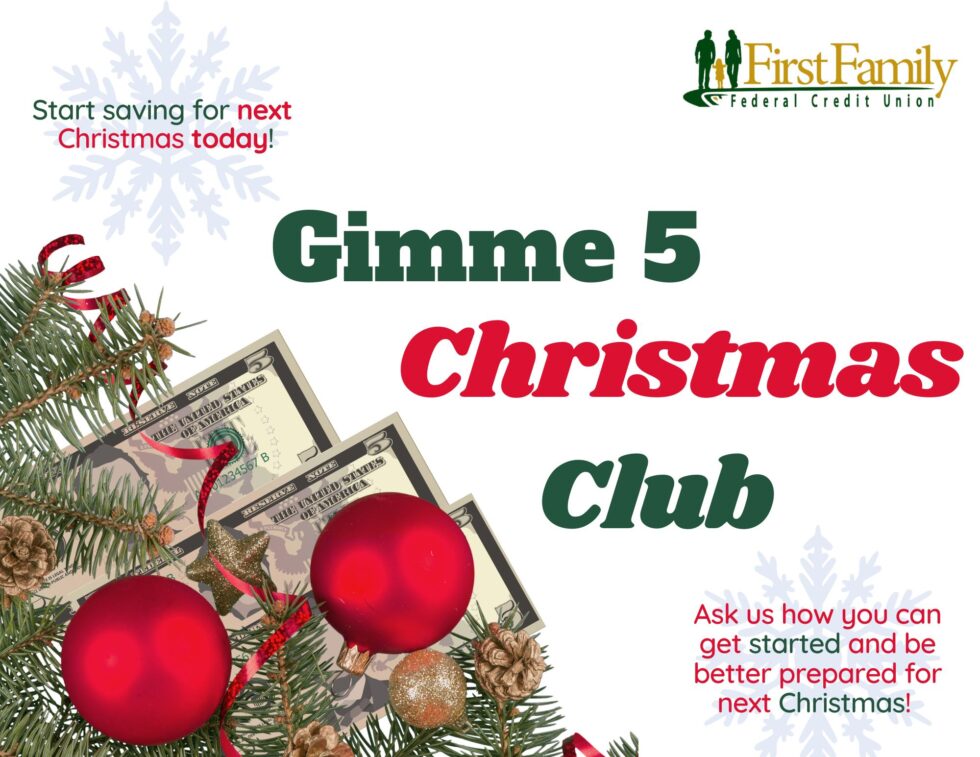 Christmas Club - First Family Federal Credit Union